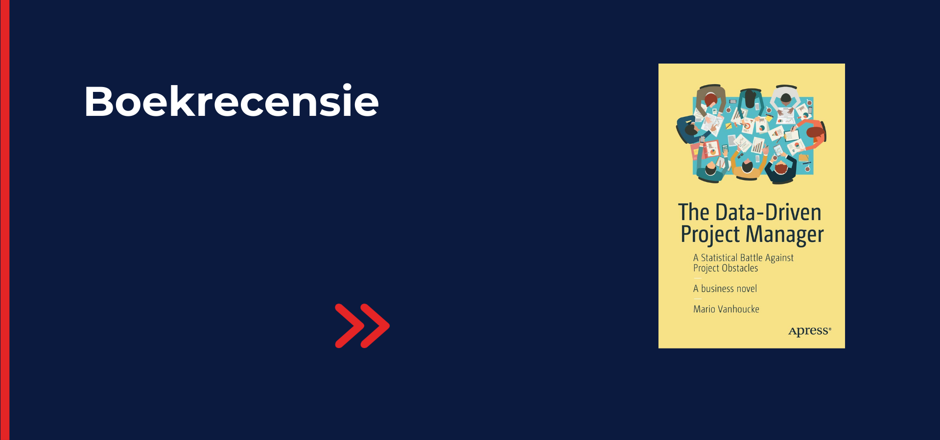 Boekrecensie The data driven project manager